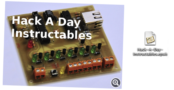 Instructables Sends Out Free and Ad-Free Hackaday Edition E-Book ...
