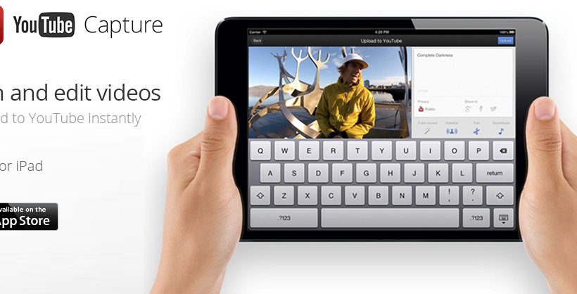 YouTube Capture now available for iPad - SlashGear