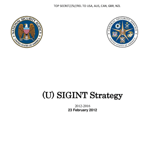 NSA "SIGINT Strategy" paper targeted "anyone, anytime, anywhere ...