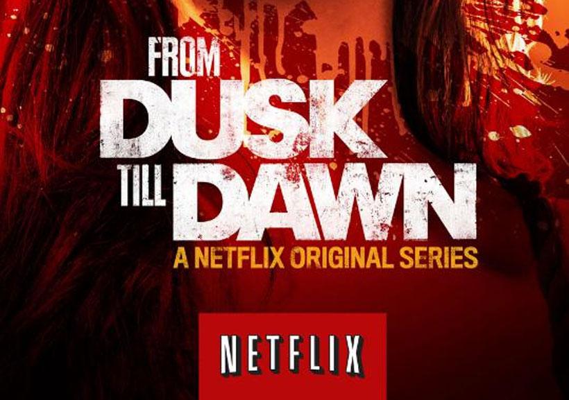 Netflix Original Series From Dusk Till Dawn coming March 12 - SlashGear