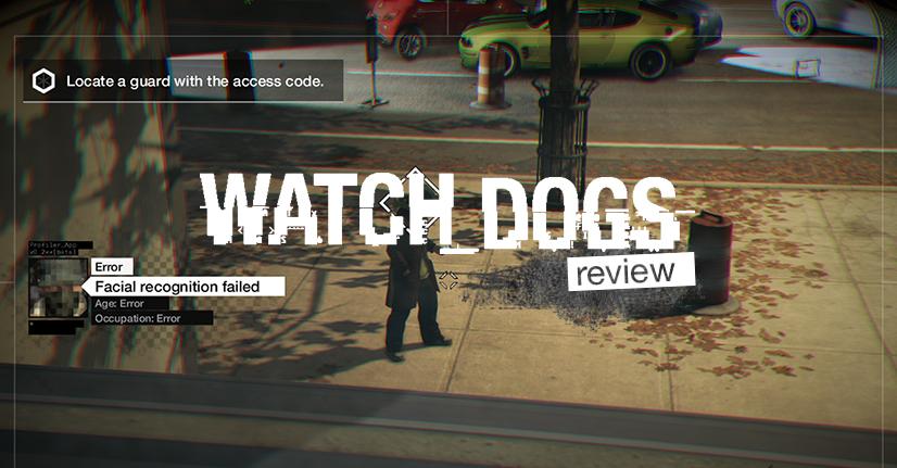 Watch Dogs Review - SlashGear