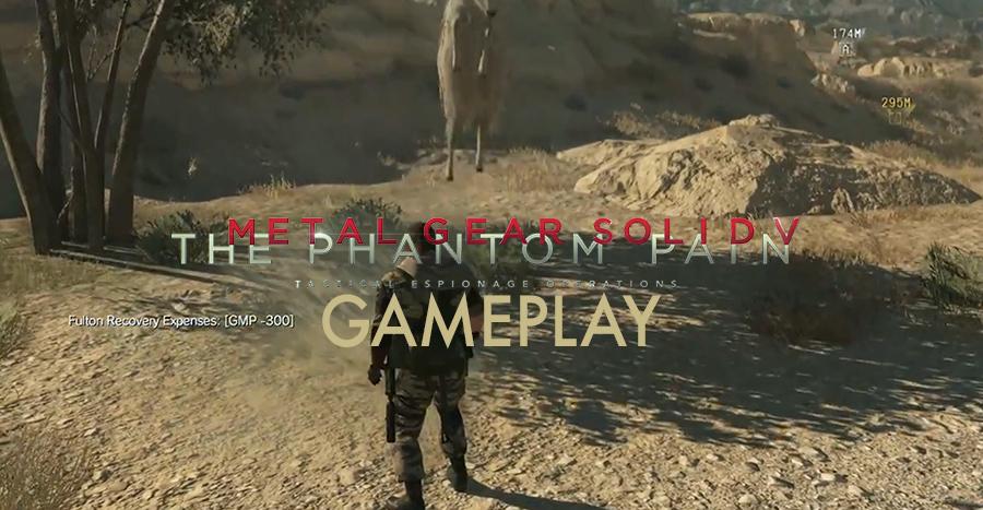 Metal Gear Solid V gameplay demo full rundown - SlashGear